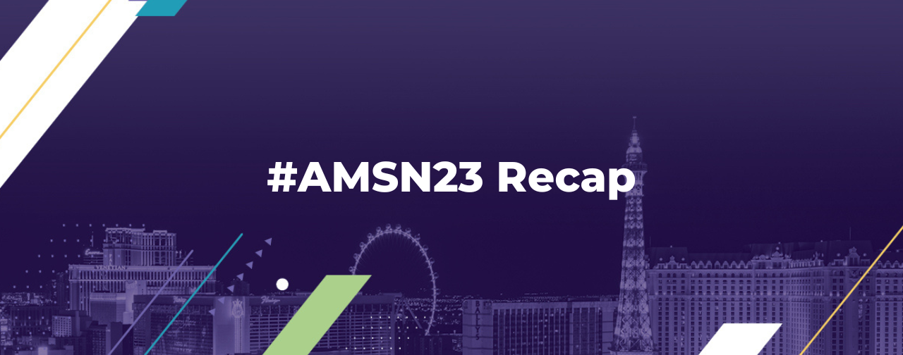 #AMSN23 Day 2: Creating Connections and Invigorating Education